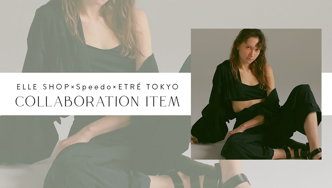 TOPICS │ ETRE TOKYO official online store(エトレトウキョウ)